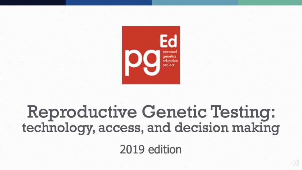 Personal Genetics Education & Dialogue Personal Genetics Education & Dialogue
